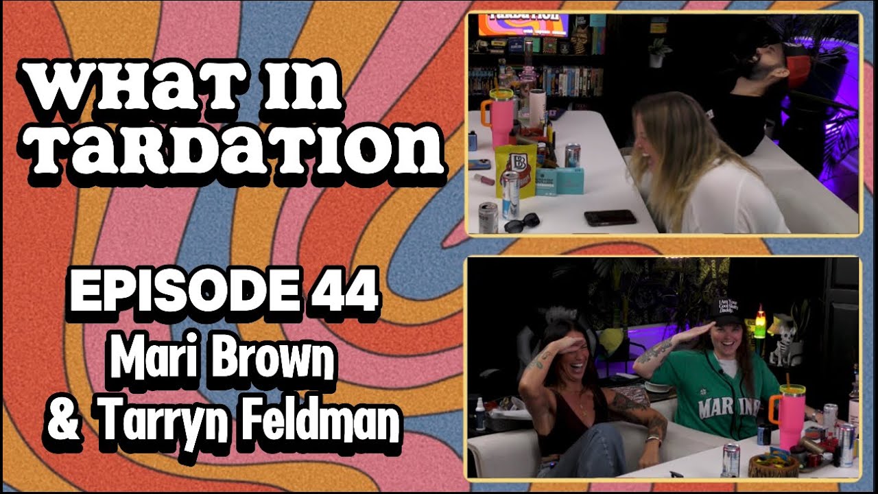 Mari Brown & Tarryn Feldman | The Touchup Tradition | What in Tardation ...