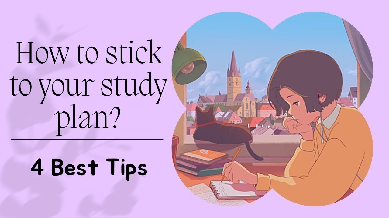 HOW to Stick to Your Study Pan | 4 Best Tips - YouTube