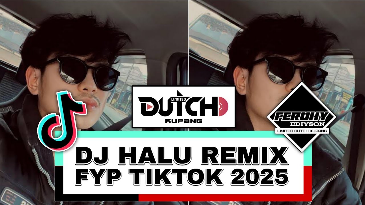DJ HALU REMIX (FERDHY EDIYSON) 2025 - YouTube