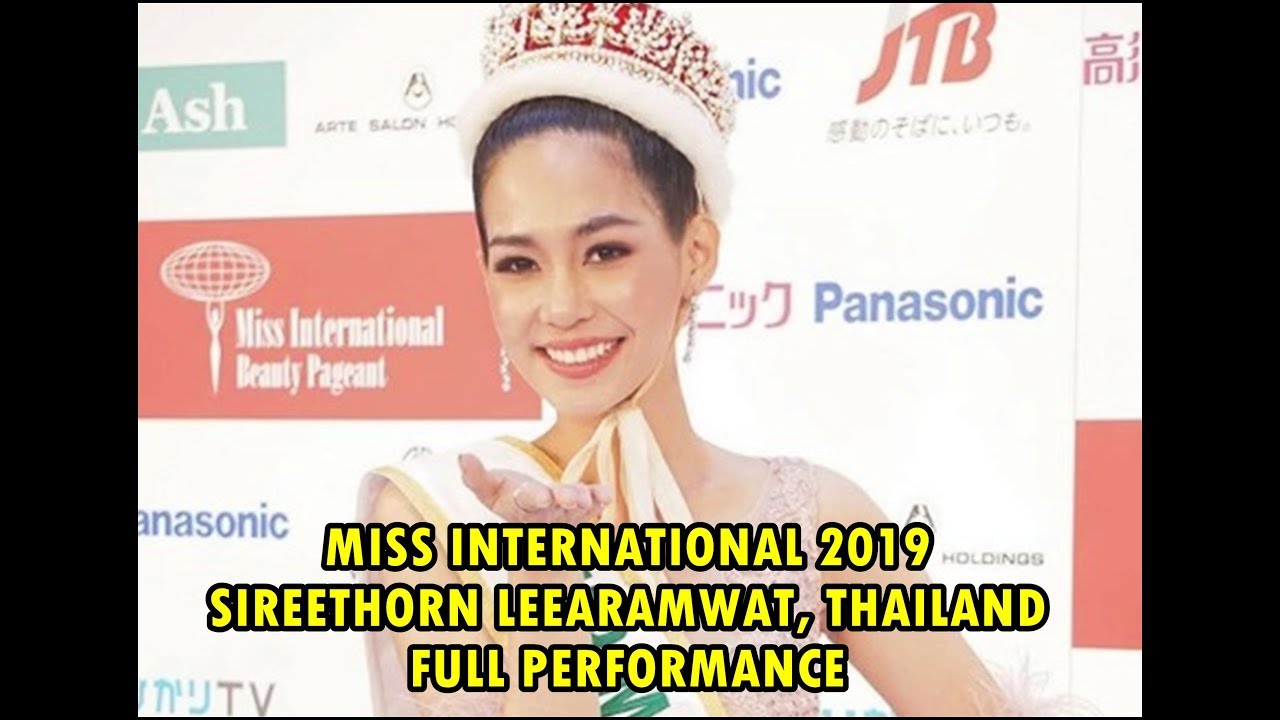 Miss International 2019, Sireethorn Leearamwat (Thailand) | FULL ...