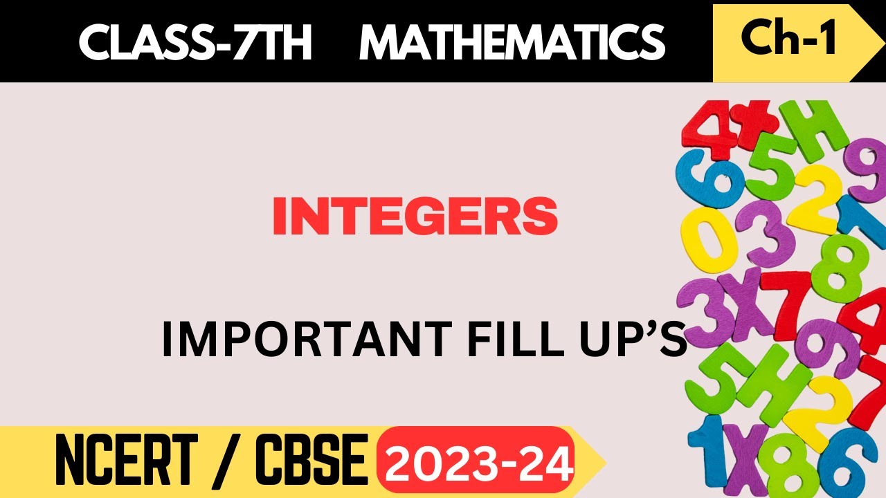 Class 7 Maths I Ch-1 Integers I Important Multiple Fill Ups - YouTube
