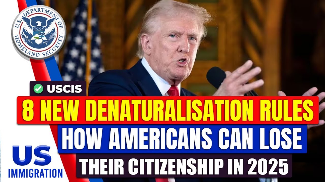 #8 New Denaturalization Rules: How Americans Can Lose Their Citizenship ...