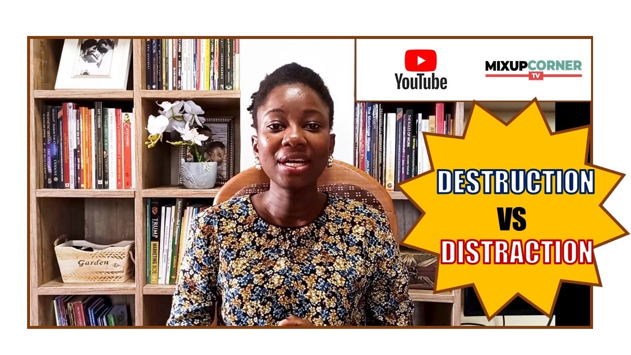 WATCH THIS IF YOU MIX THESE WORDS UP!| DESTRUCTION VS DISTRACTION ...