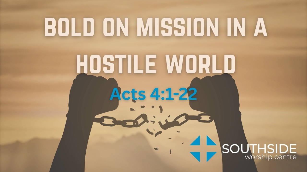 BOLD ON MISSION IN A HOSTILE WORLD - YouTube