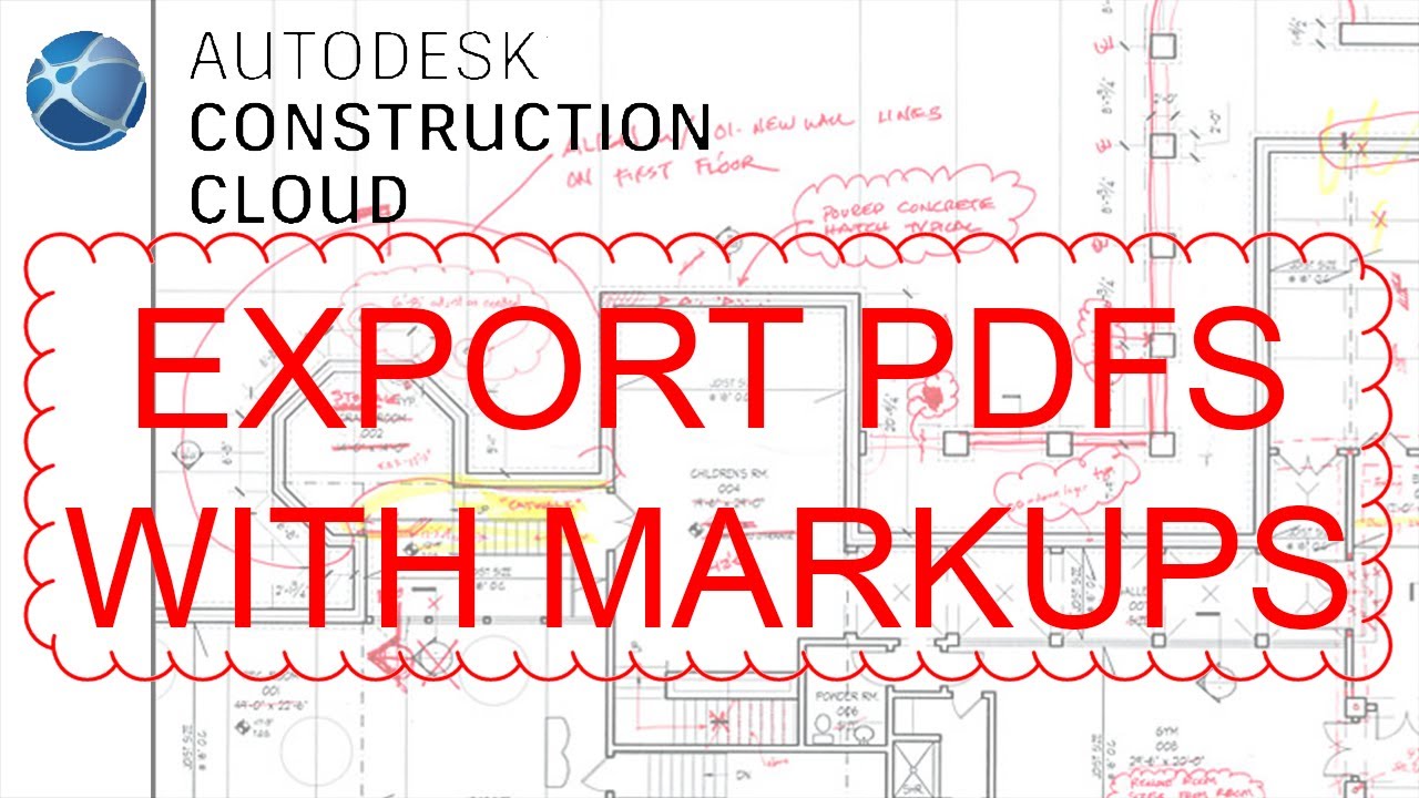BIM360 - Export PDFs with Markups - YouTube