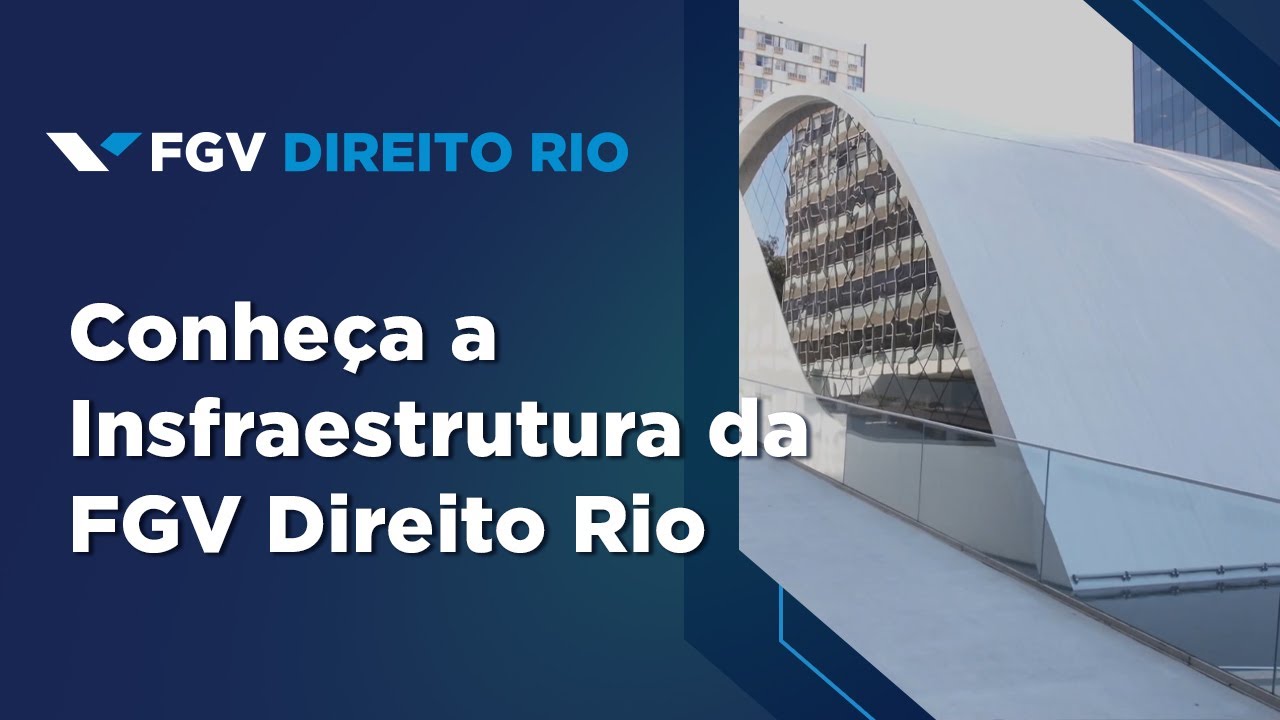 FGV Direito Rio | Infraestrutura - YouTube