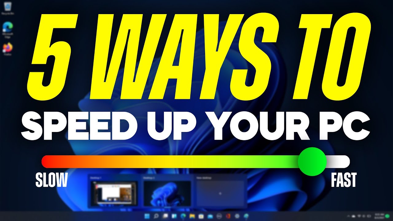 5 Ways To Speed Up Your PC in 2024 - YouTube