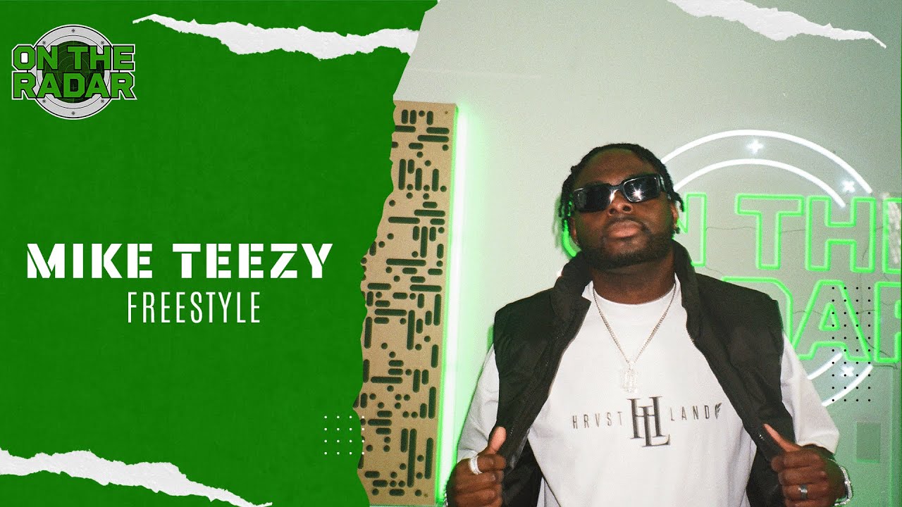 The Mike Teezy "On The Radar" Freestyle - YouTube