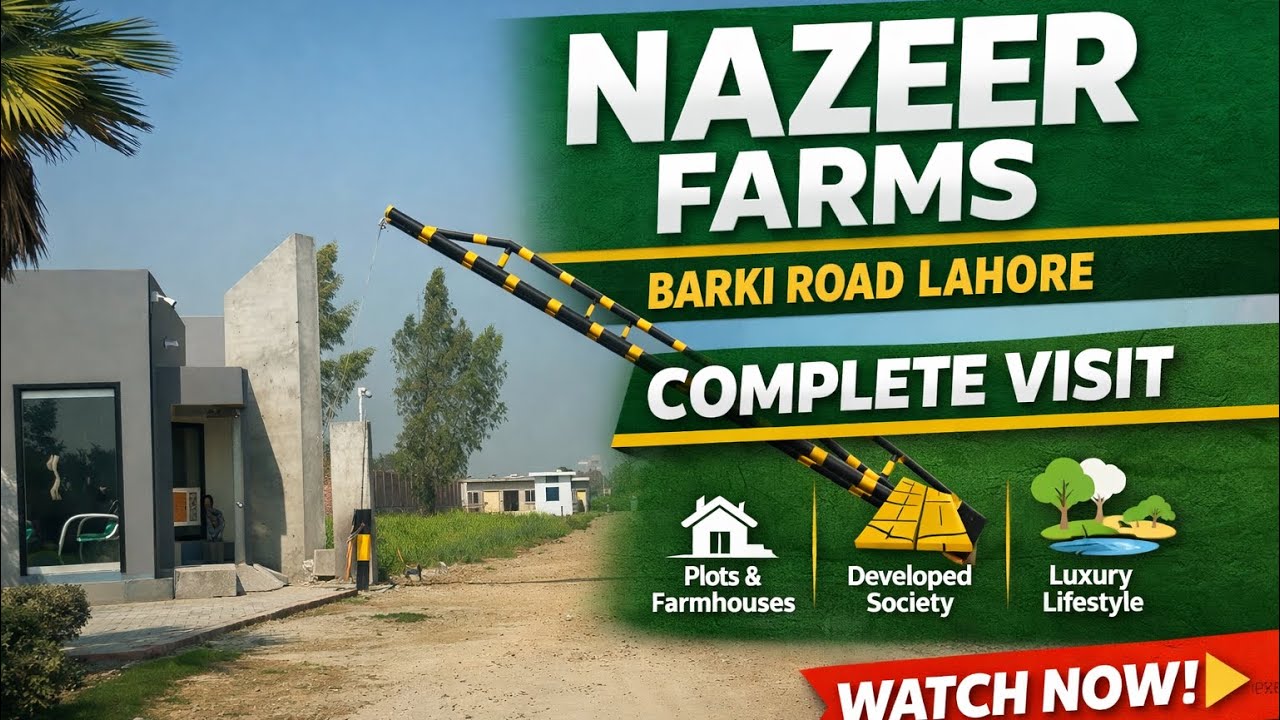 NAZEER Farms | Barki Road Lahore | 90 Lac per Kanal - YouTube