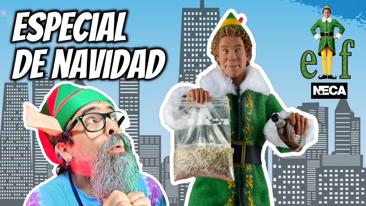 ESPECIAL DE NAVIDAD | NECA CLOTHED BUDDY THE ELF - UNBOXING / REVIEW EN ...