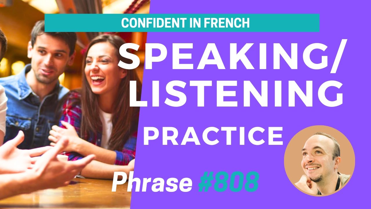 French Listening/Speaking Practice - Phrase #808 - YouTube