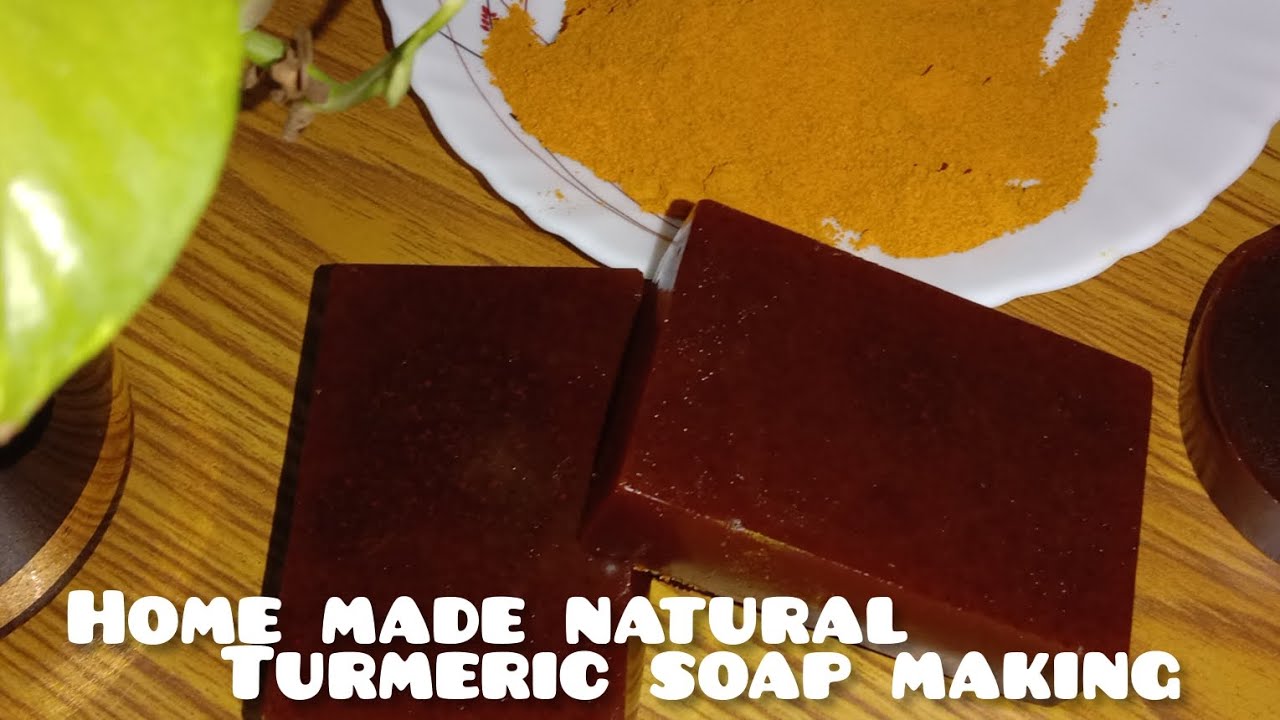 how to make turmeric soap at home|home made natural turmeric soap ...