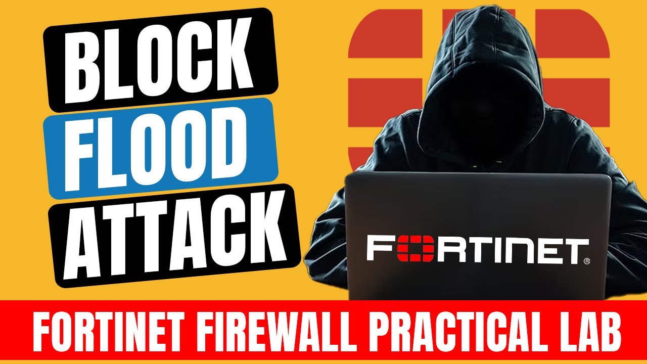Block Flood Attack Fortinet Firewall Practical LAB | TGM Academy - YouTube