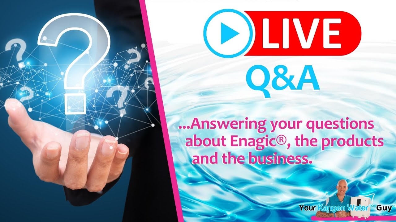 LIVE Q&A Training - Enagic® The Company | Connecting With People | The ...