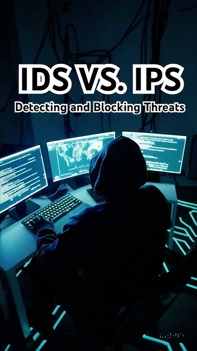 IDS vs. IPS Explained: Detecting and Blocking Threats - YouTube