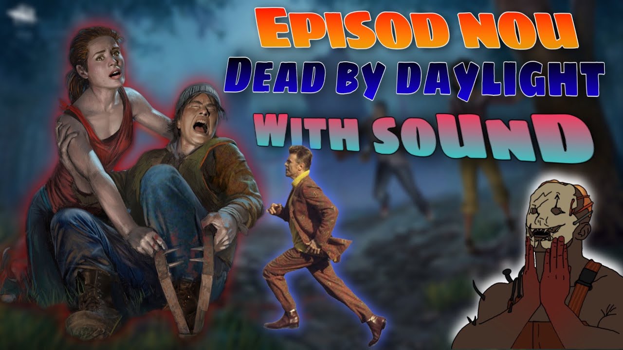 DBD: Day by daylight/ w s0unD and friends - YouTube