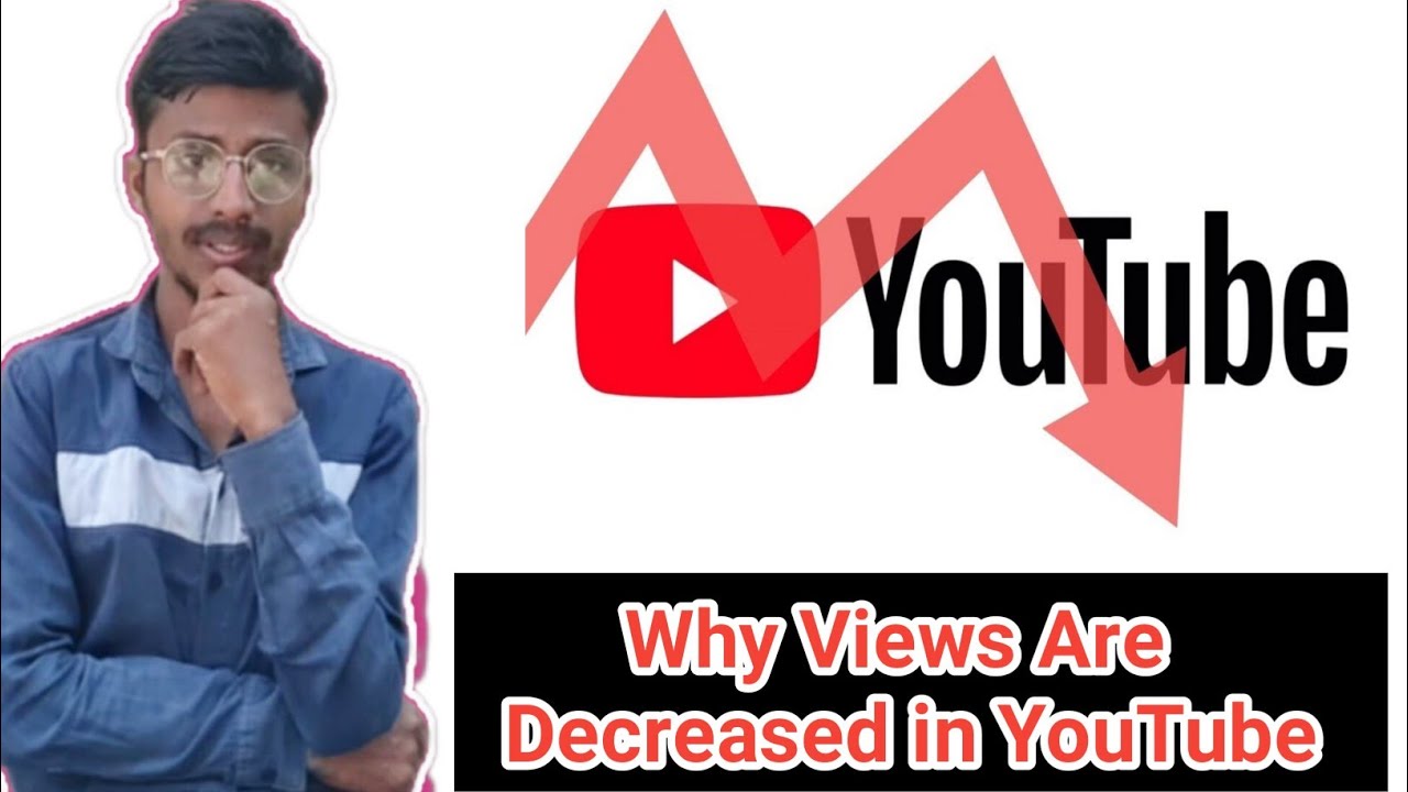 VIEWS ಯಾಕೆ ಕಡಿಮೆ ಆಗ್ತಾ ಇದೆ| Why Views Are Decreased In YouTube| YouTube Views|YouTube view ...