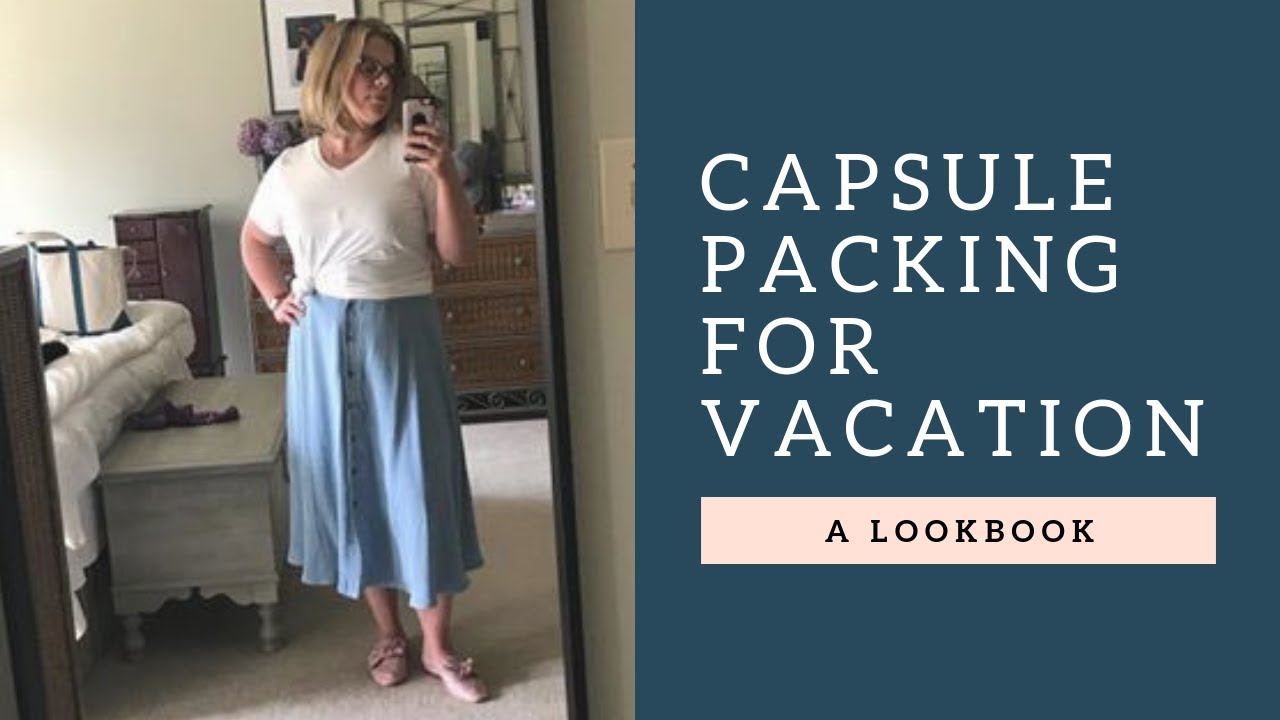 Capsule Packing for Vacation: A Lookbook - YouTube