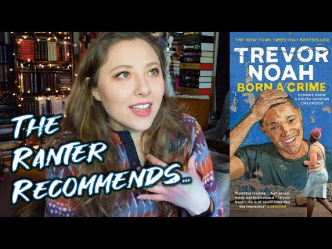 THE RANTER RECOMMENDS | Born a Crime - YouTube
