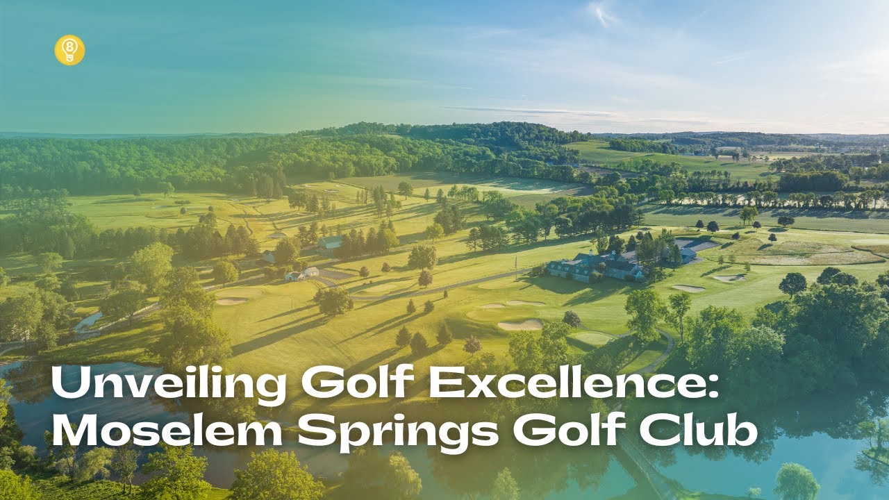 Unveiling Golf Excellence: Moselem Springs Golf Club Showcase by ...