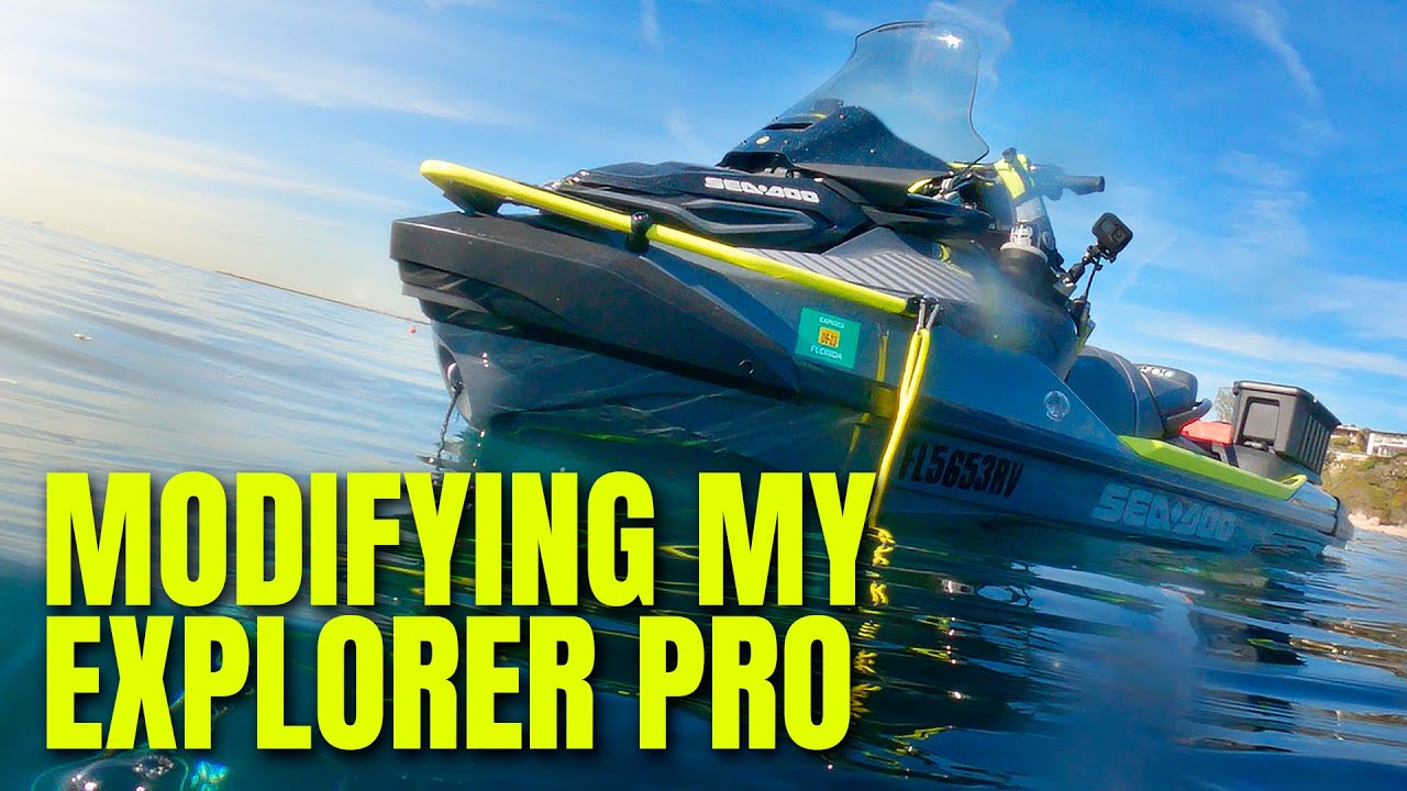 I modified it ALREADY! (2 months owning my SeaDoo Explorer Pro) - YouTube