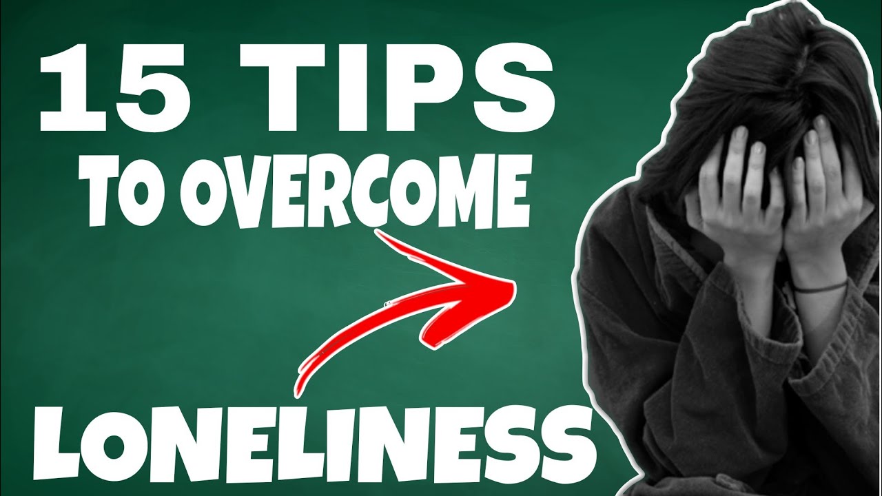 Don't Allow Loneliness In Your Life | Definition of Loneliness | 15 ...