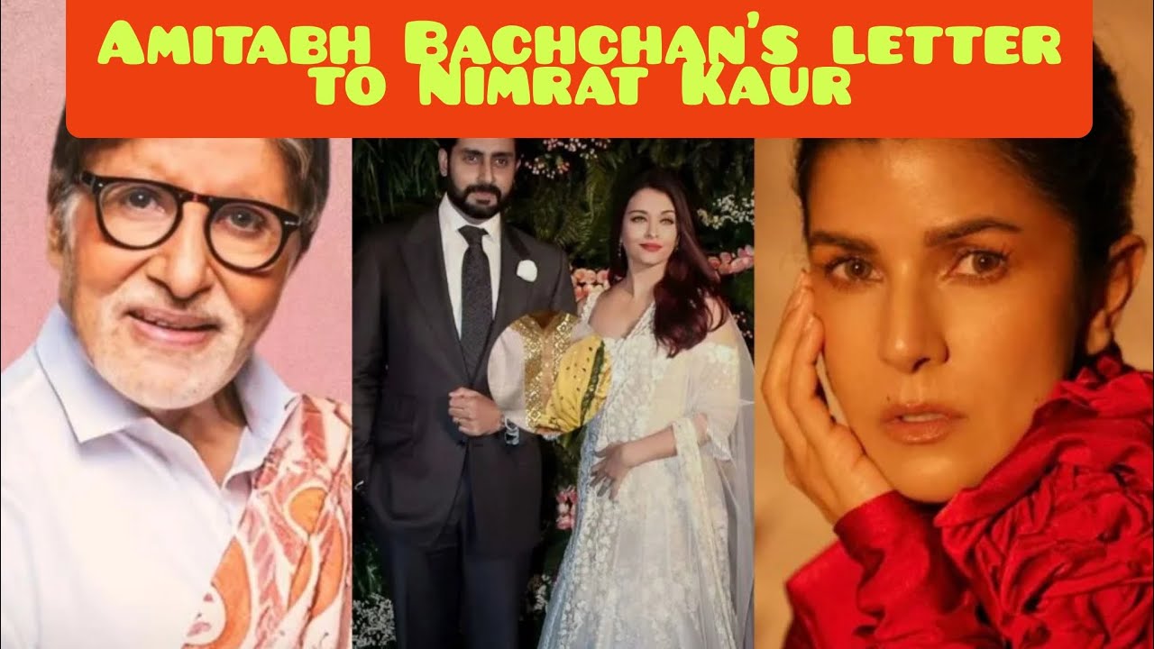 Amitabh Bachchan's letter to Nimrat Kaur #bollywood #news #india - YouTube