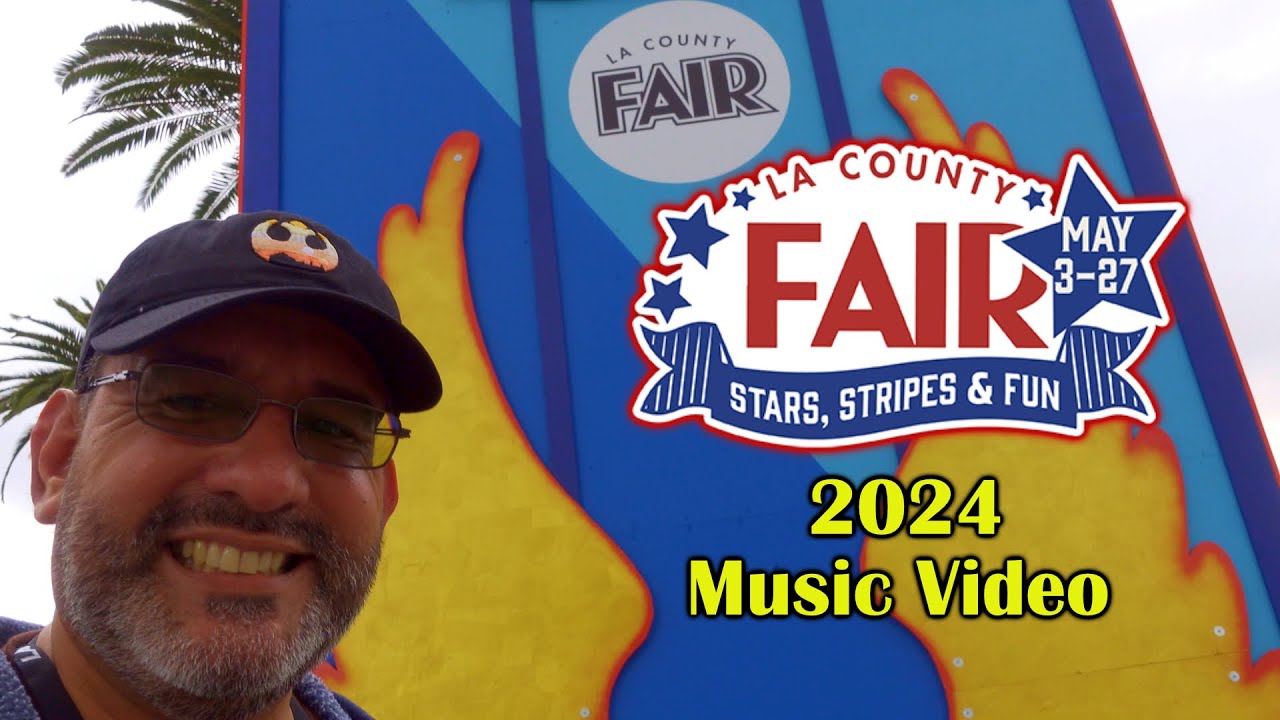 LA County Fair Stars, Stripes, and Fun 2024 Music Video - YouTube