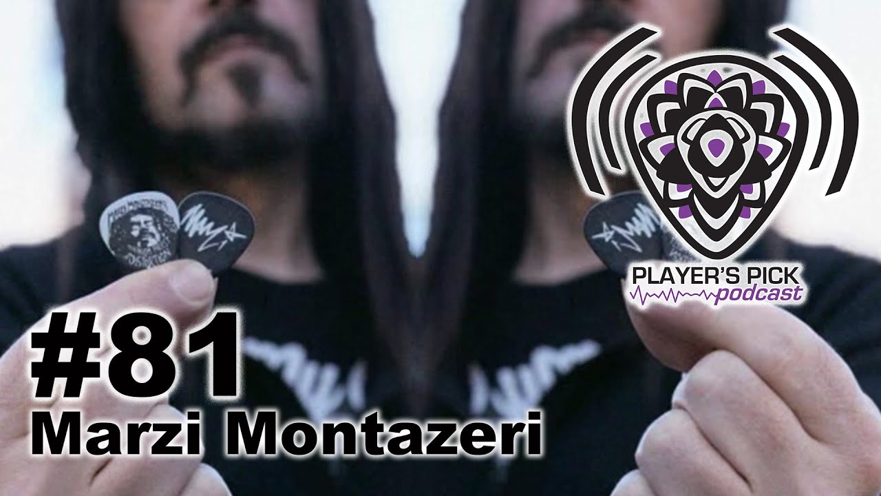 #81 Player's Pick Podcast - Marzi Montazeri / Heavy As Texas / Exhorder ...