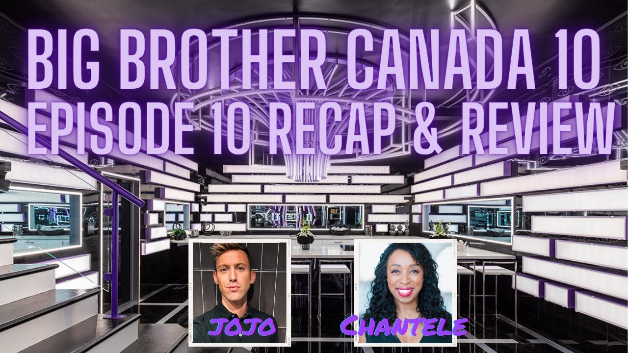 BIG BROTHER CANADA 10 EVICTION Episode 10 Recap Review #BBCAN10 # ...