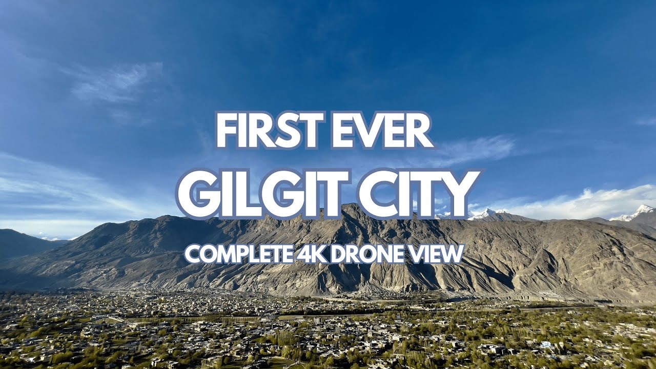 Gilgit City | Autumn Season | Beautiful 4K Drone View - YouTube