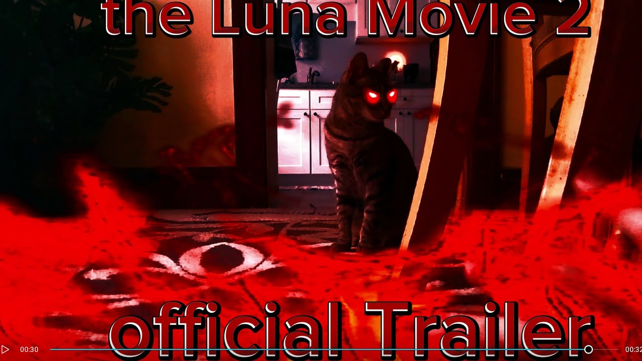 the Luna Movie 2 (official Trailer) - YouTube