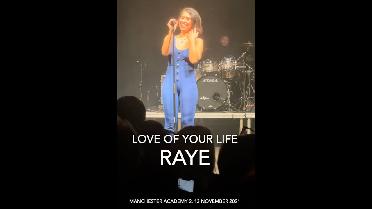 Raye - Love of Your Life - Live @ Manchester Academy 2, 13 November ...