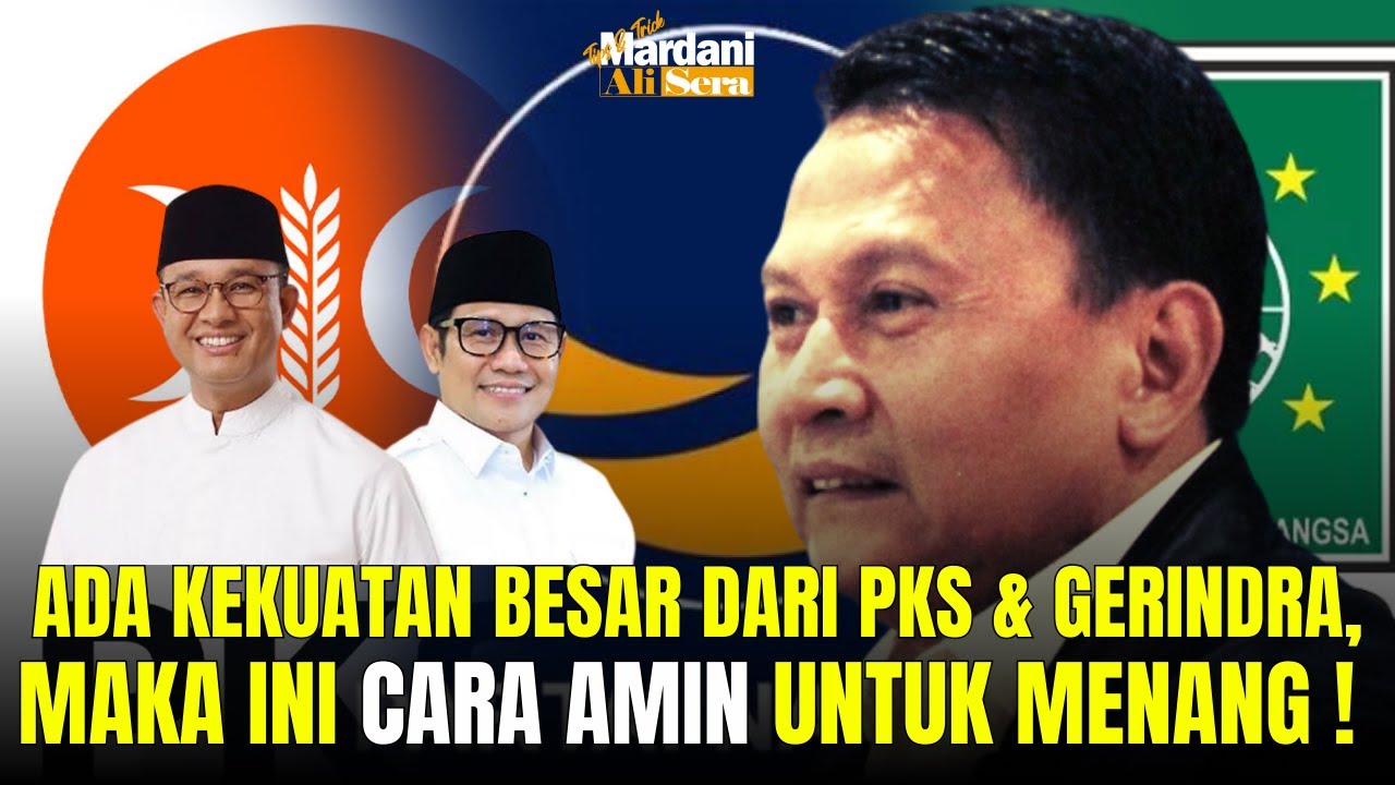 INI BEDANYA PKS DENGAN GERINDRA !! MAKA BEGINI CARA AGAR AMIN BISA ...