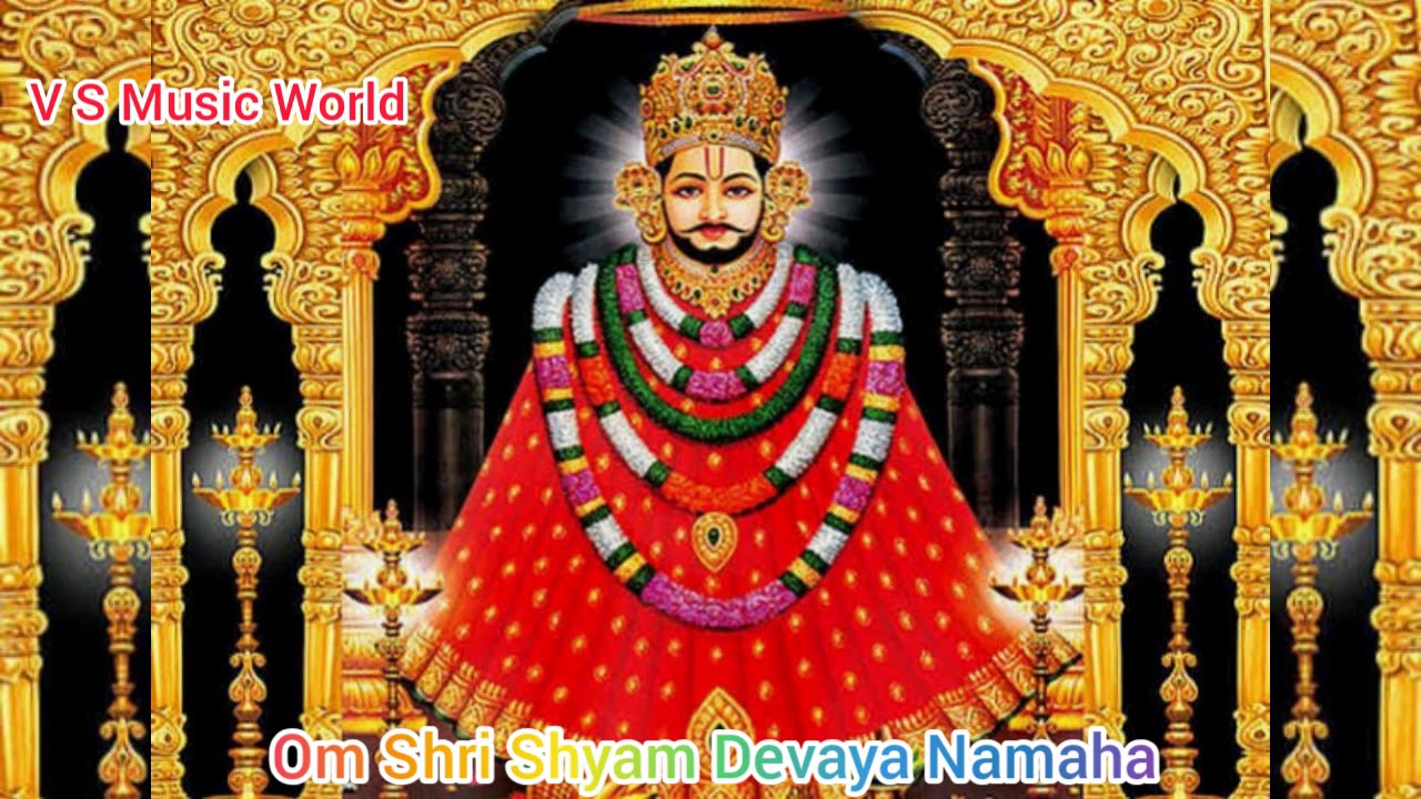 Om Shri Shyam Devaya Namaha || Mantra || Natraj Dastidar || Vishu Yadav ...