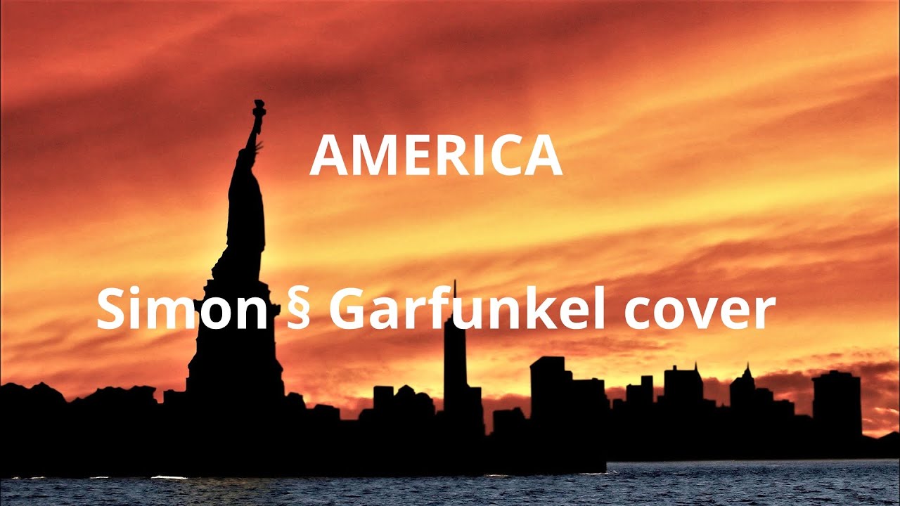 AMERICA (Simon § Garfunkel) - Acoustic cover - YouTube