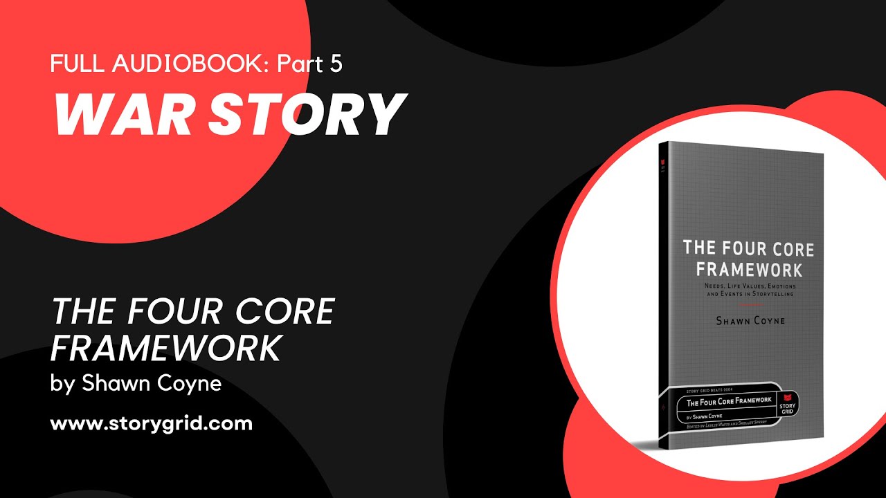 Part 5 - The Four Core Framework - War Story - YouTube