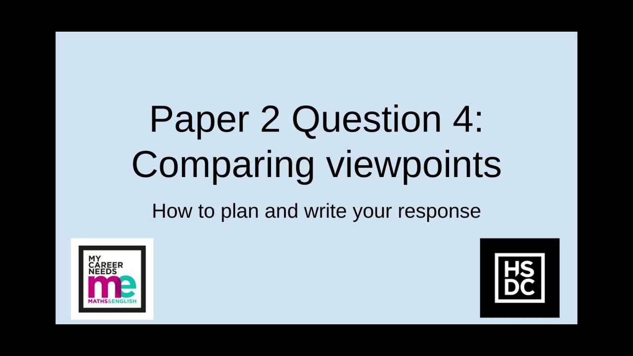 AQA GCSE English Paper 2 Question 4 Comparing viewpoints - YouTube