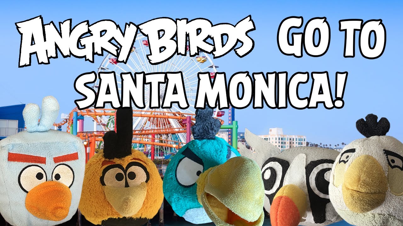 Angry Birds Go To Santa Monica! - YouTube