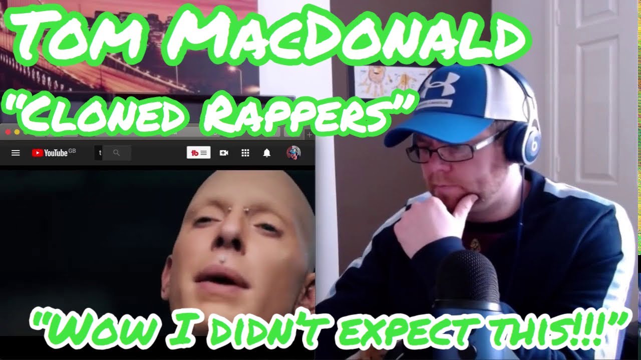 Tom Macdonald - "Cloned Rappers" (Reaction) - YouTube