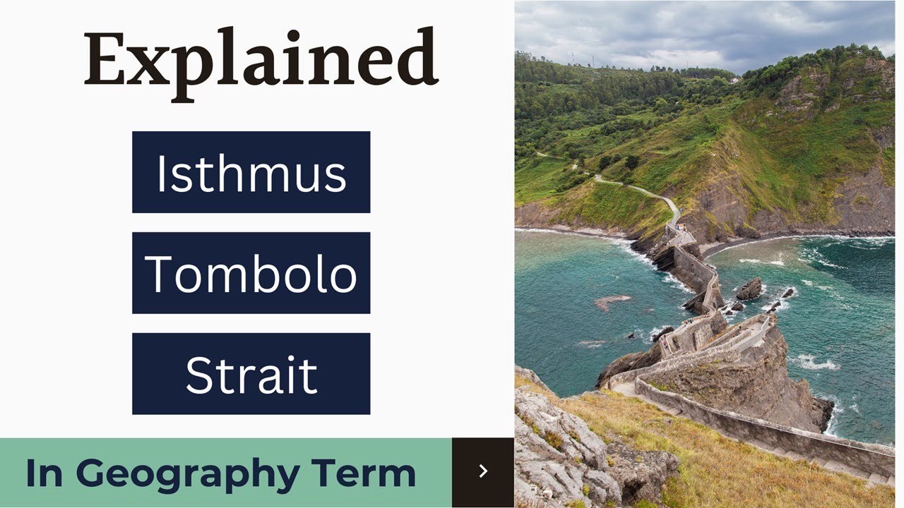 Isthmus, Tombolo & Strait – Amazing Land & Water Features Explained! - YouTube