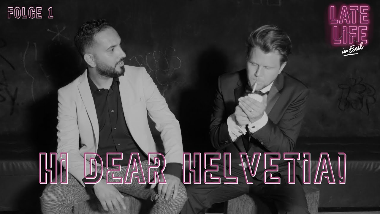 Ganze Folge: LateLife - Hi Dear Helvetia! (Baze, Emel, Daniel Ryser ...