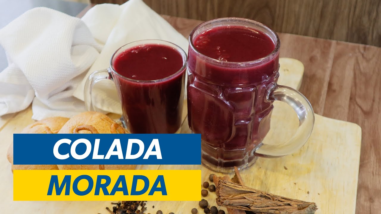 Cómo Hacer COLADA MORADA (Receta Original) 😛☕ - YouTube