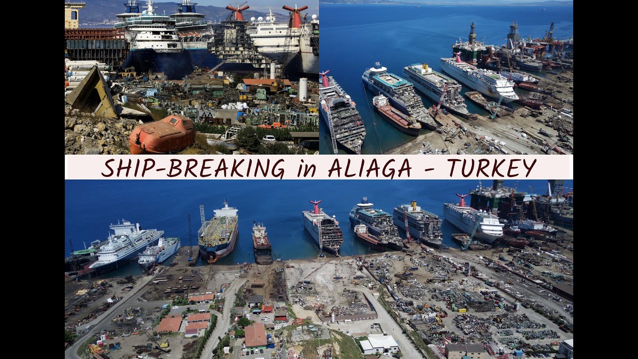 Billion $ CRUISE SHIPS breaking in ALIAGA, TURKEY. - YouTube
