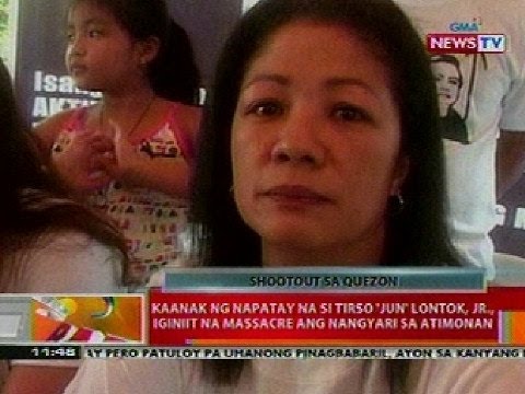 BT: Kaanak ng napatay na si Tirso 'Jun' Lontok Jr., iginiit na massacre ...