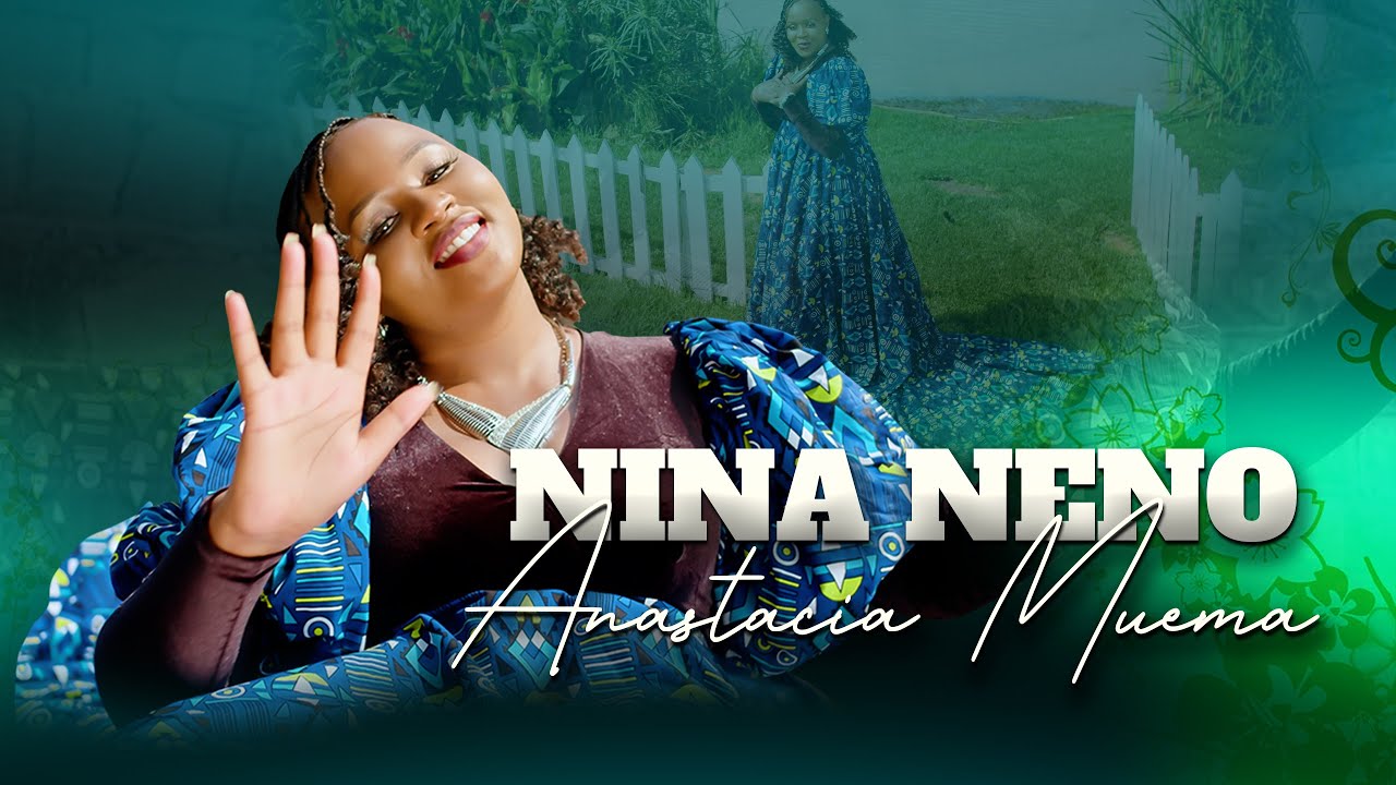 Anastacia Muema - Nina Neno (Official Video) - YouTube