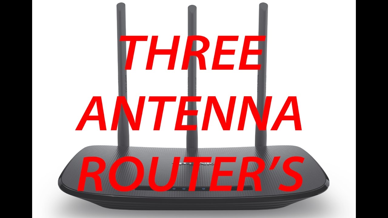 BEST THREE ANTENNA ROUTERS (Hinglish) - YouTube