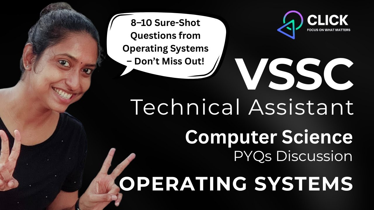 PYQs Discussion: Operating Systems | VSSC Technical Assistant Computer ...