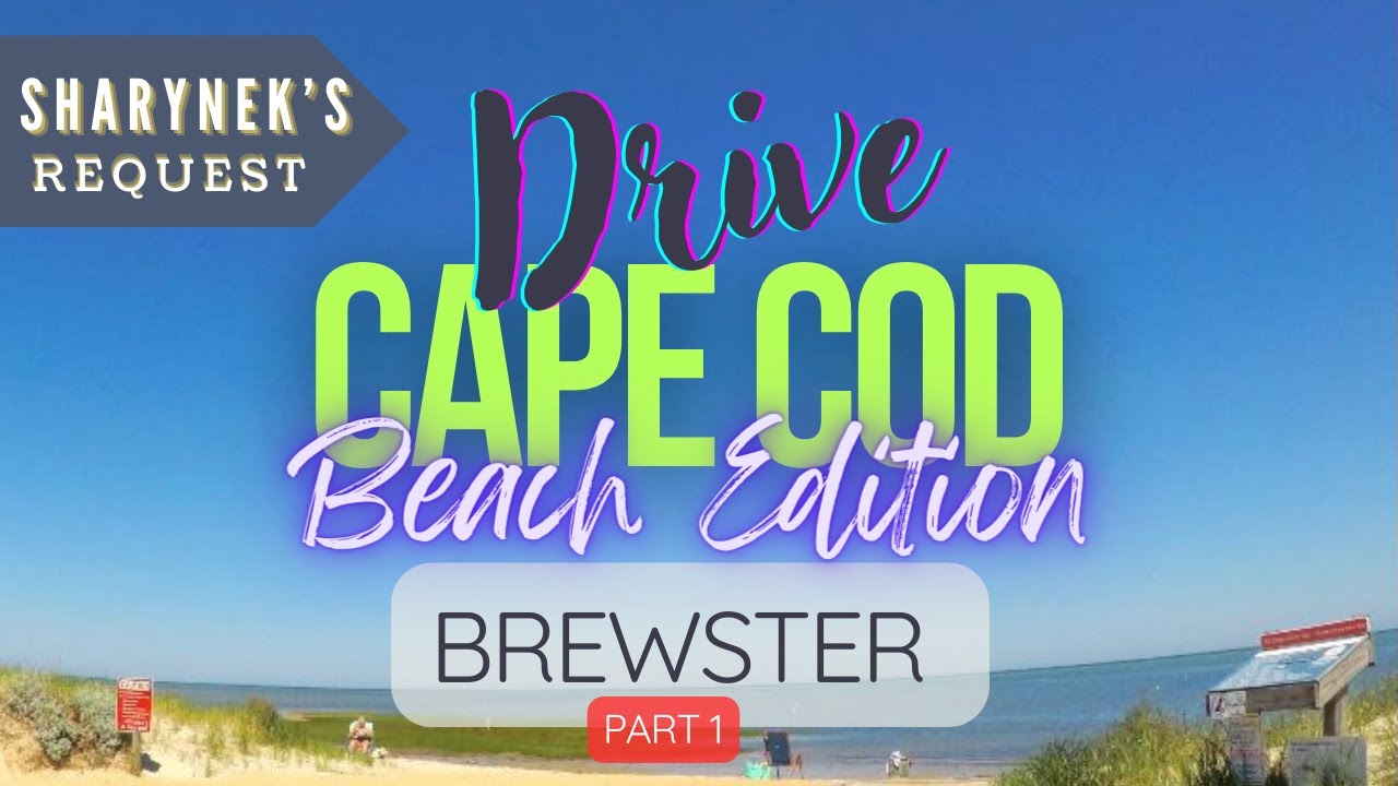 Driving Cape Cod’s Scenic Route - Brewster Beaches (Route 6A) - YouTube
