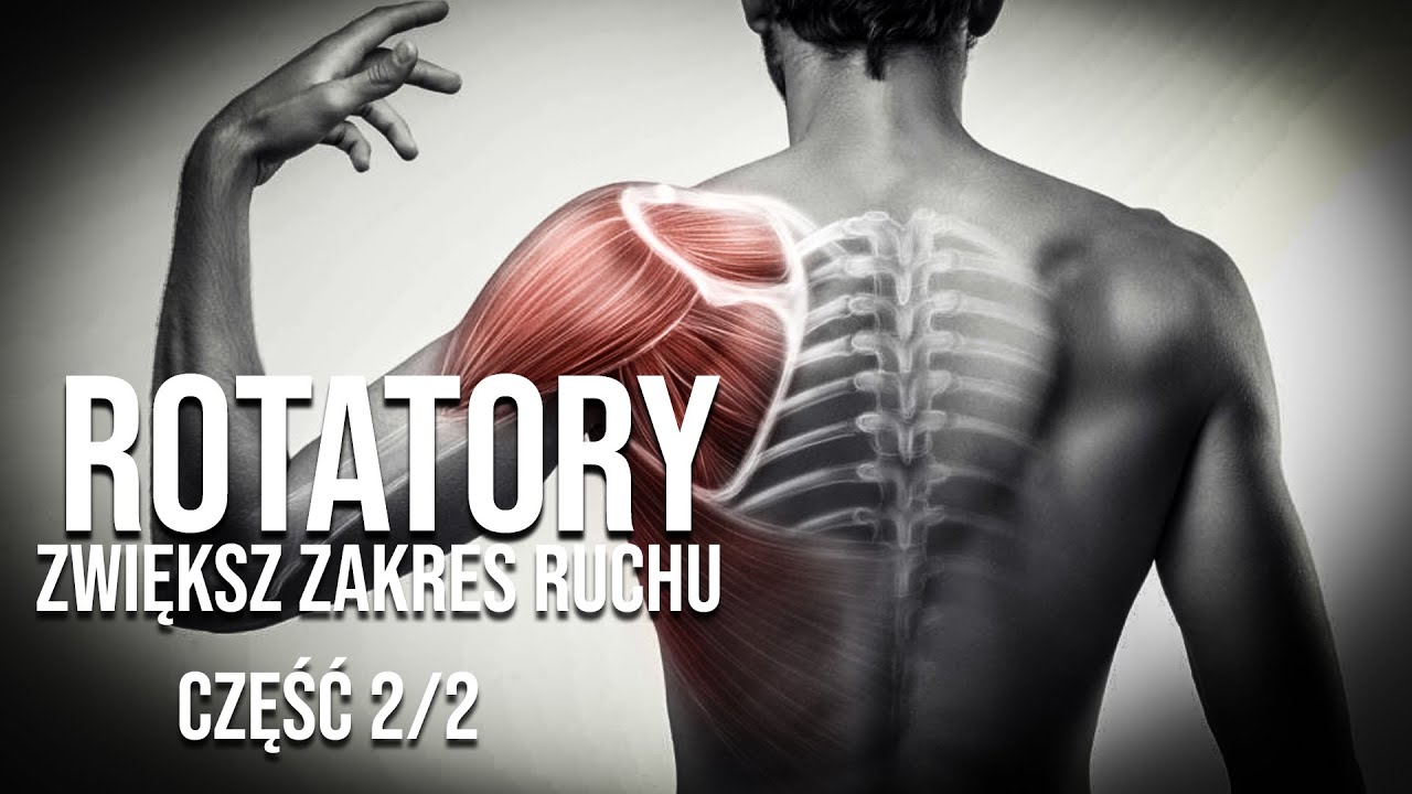 ROTACJA WEWNĘTRZNA I ZEWNĘTRZNA - STAW RAMIENNY - YouTube